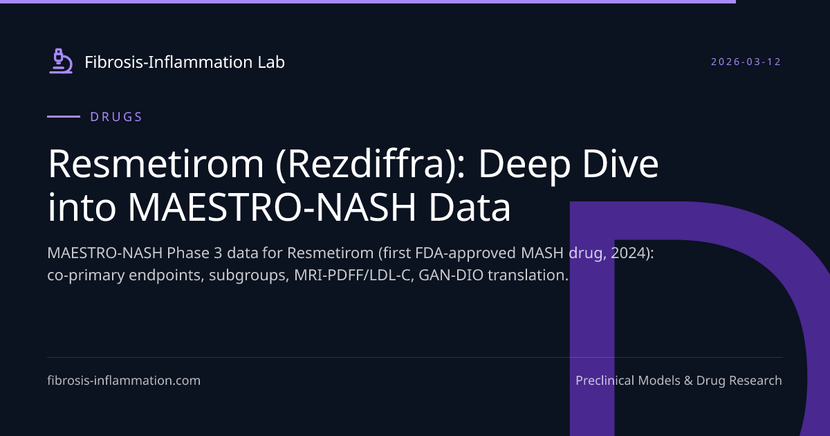 Resmetirom (Rezdiffra): Deep Dive into MAESTRO-NASH Data | Accelerate ...